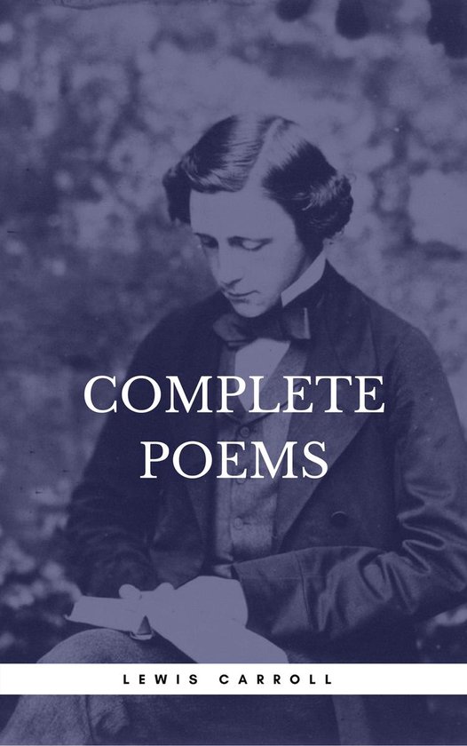 Carroll, Lewis: Complete Poems (Book Center) (ebook), Lewis Carroll ...