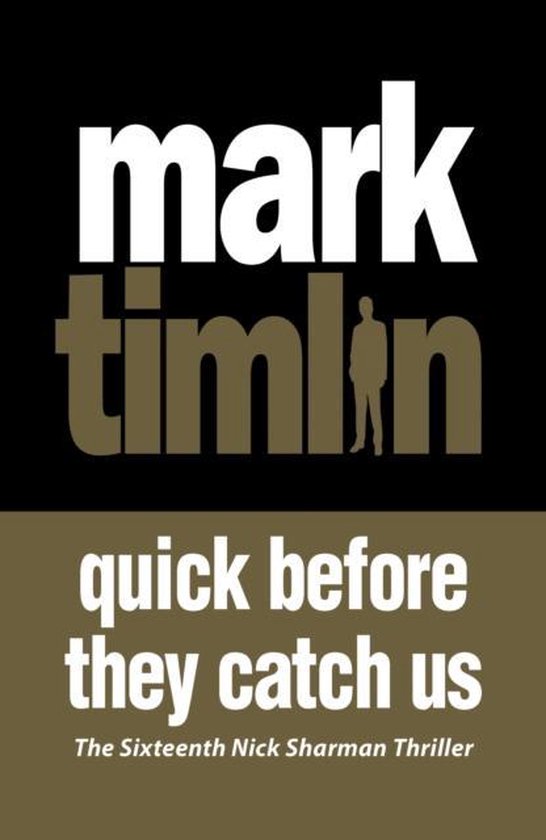 Quick Before They Catch Us, Mark Timlin | 9781843448037 | Boeken | bol.com