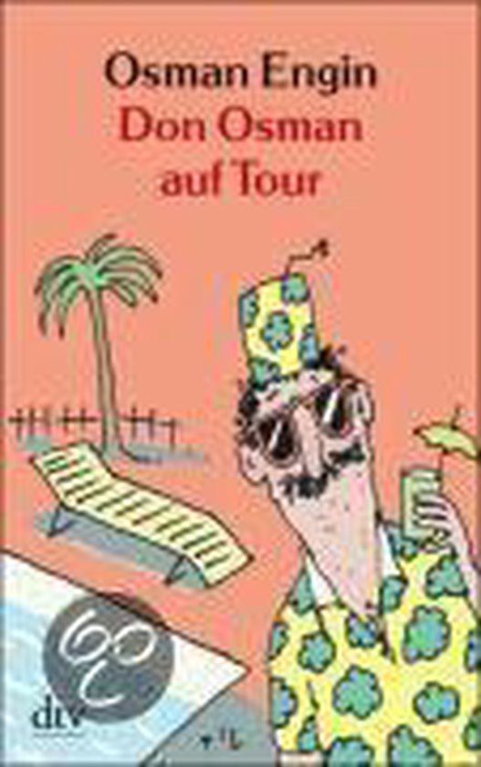 Don Osman auf Tour, Osman Engin | 9783423209960 | Boeken | bol