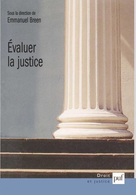 Droit et justice - Évaluer la justice (ebook), Emmanuel Breen ...