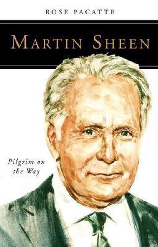 Martin Sheen, Rose Pacatte | 9780814637128 | Boeken | bol.com