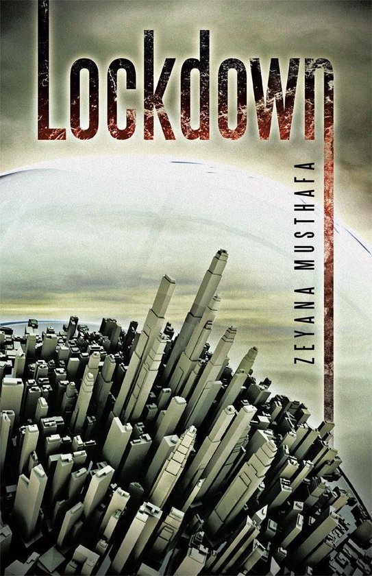Lockdown (ebook), Zeyana Musthafa | 9781482893694 | Boeken | bol.com