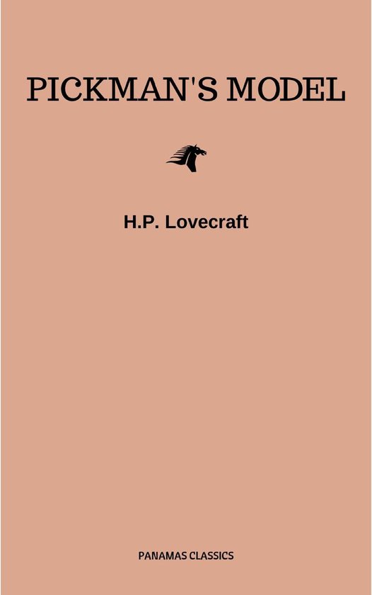 Pickman's Model (ebook), H.P. Lovecraft | 9782291039556 | Boeken | bol.com