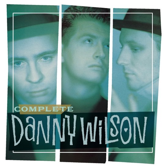 Complete Danny Wilson, Danny Wilson | Muziek | bol