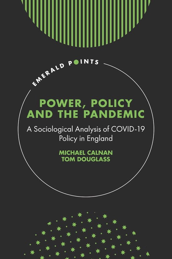 Emerald Points - Power, Policy and the Pandemic (ebook), Michael Calnan ...