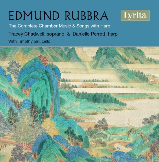 Danielle Perrett, Tracey Chadwell, Timothy Gill - Rubbra: The Complete ...