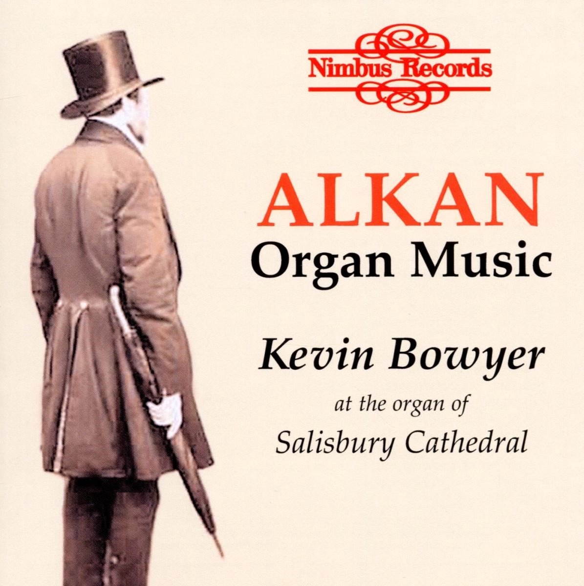 Bowyer - Alkan: Organ Music (CD), Kevin Bowyer | Muziek | bol.com