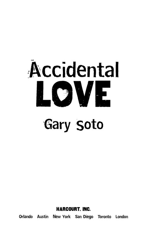 Accidental Love (ebook), Gary Soto | 9780547536781 | Boeken | bol.com