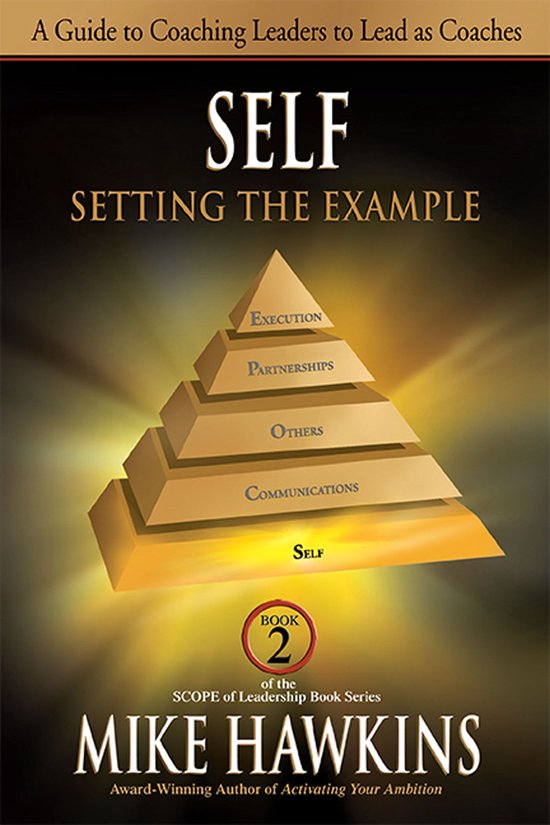 SCOPE of Leadership Book Series - Self (ebook), Mike Hawkins ...