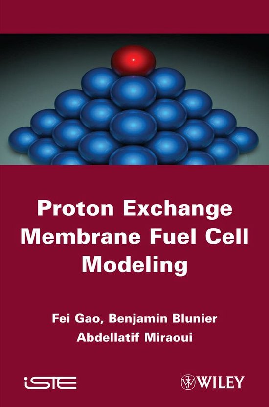 Proton Exchange Membrane Fuel Cells Modeling (ebook), F Gao ...