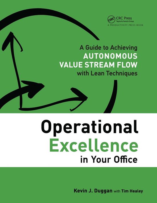 Operational Excellence in Your Office (ebook), Kevin J. Duggan ...