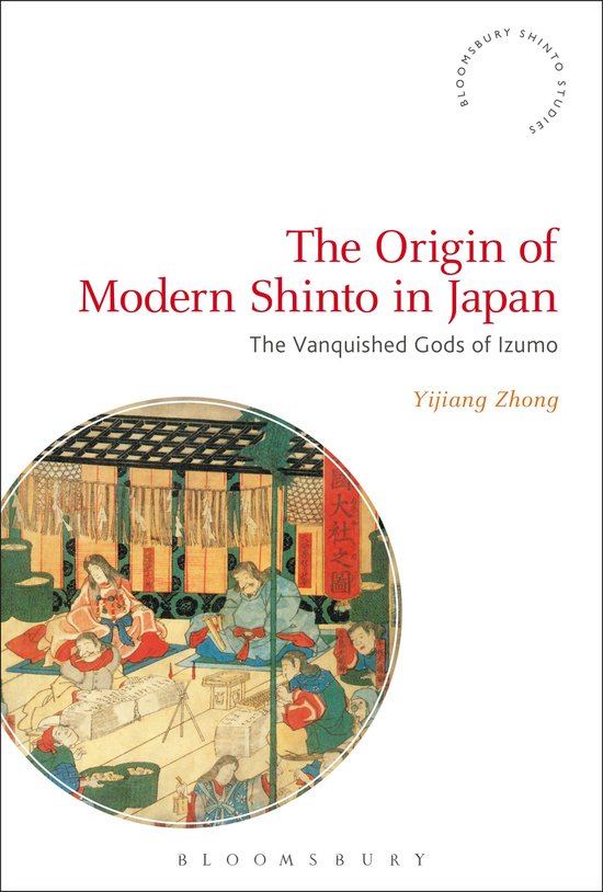 Bloomsbury Shinto Studies - The Origin of Modern Shinto in Japan (ebook ...
