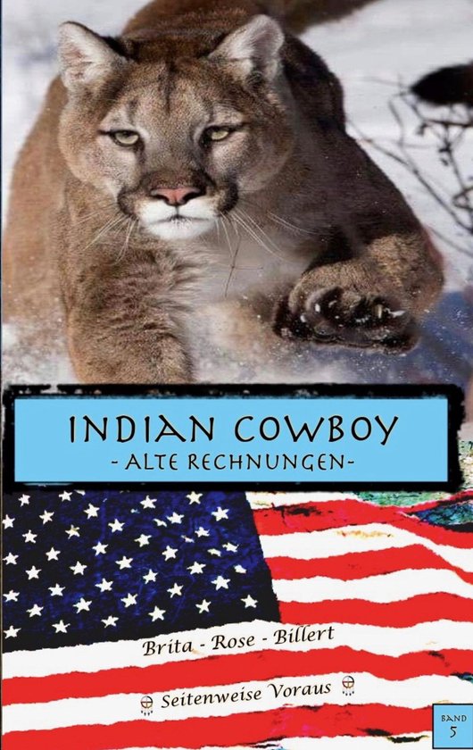 Indian Cowboy 5 - Indian Cowboy (ebook), Brita Rose Billert ...