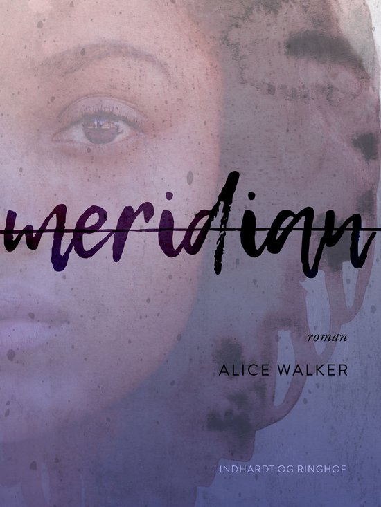 Meridian (ebook), Alice Walker | 9788711708637 | Boeken | bol