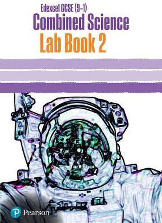 Edexcel GCSE (9-1) Combined Science Core Practical Lab Book 2 ...