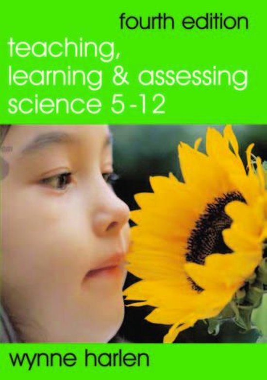 Teaching, Learning and Assessing Science 5 - 12 (ebook), Wynne Harlen ...