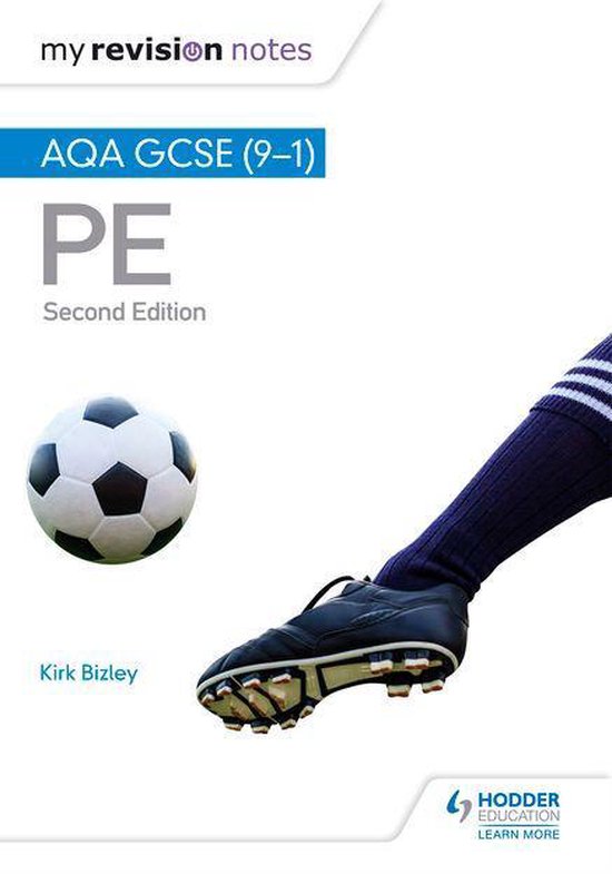 My Revision Notes - My Revision Notes: AQA GCSE (9–1) PE Second Edition ...