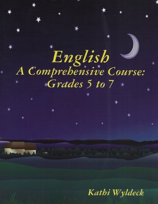 English - A Comprehensive Course: Grades 5 to 7 (ebook), Kathi Wyldeck ...