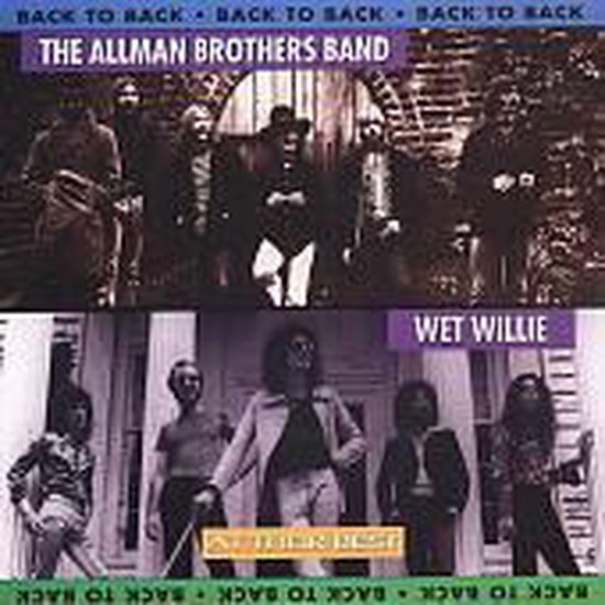 Back to Back, The Allman Brothers Band & Wet Willie | CD (album ...