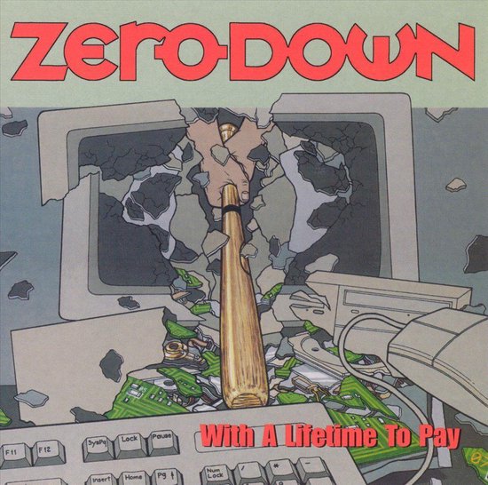Zero Down - With A Lifetime To Pay (CD), Zero Down | CD (album ...
