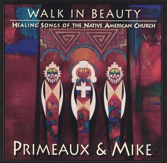 Verdell Primeaux & Johnny Mike - Walk In Beauty (CD), Verdell Primeaux ...