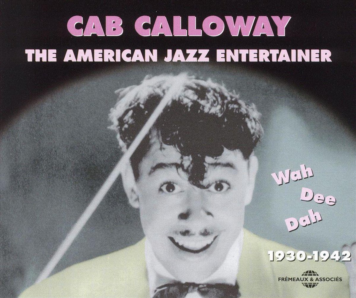 American Jazz Entertainer, Cab Calloway | CD (album) | Muziek | bol.com