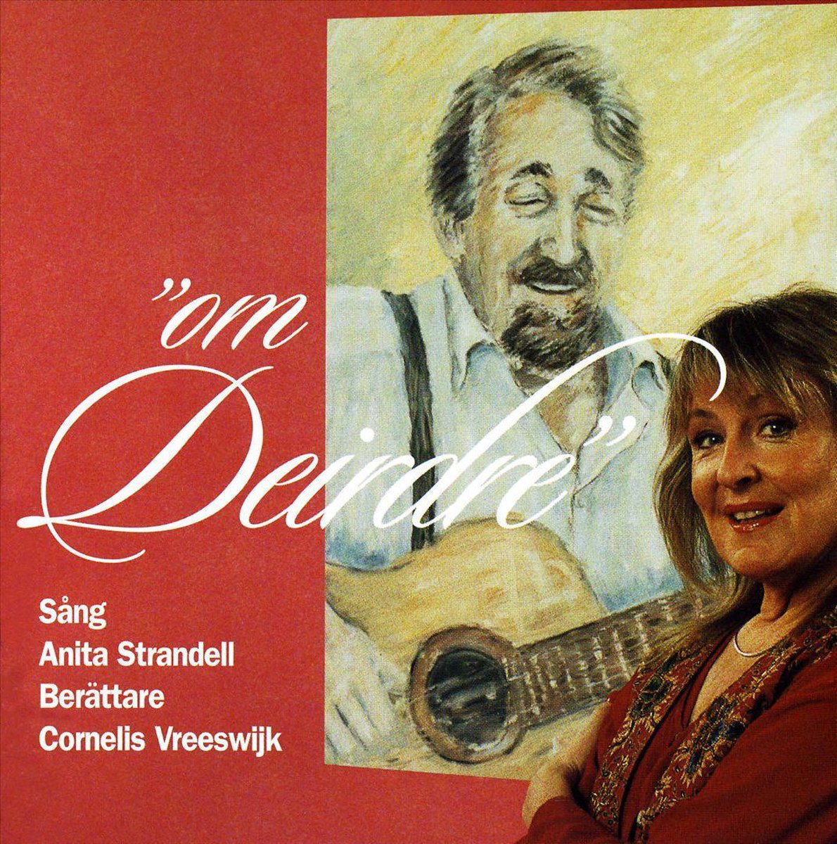 Om Deirdre, Anita Strandell | CD (album) | Muziek | bol