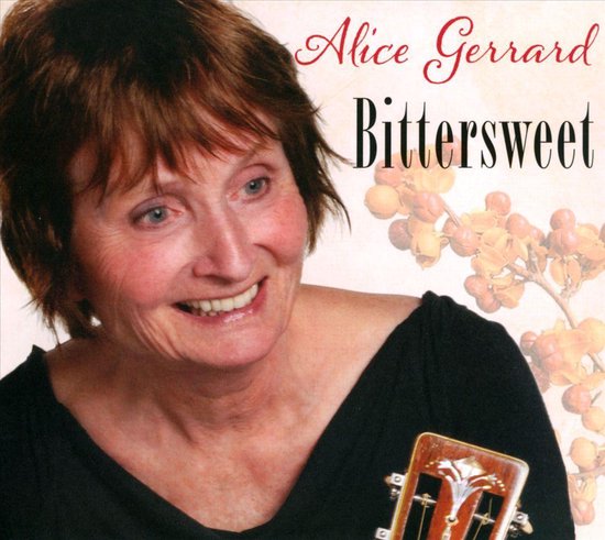 Bittersweet, Alice Gerrard | CD (album) | Muziek | bol.com