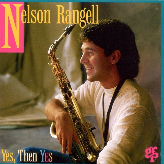 Yes, Then Yes, Nelson Rangell | CD (album) | Muziek | bol