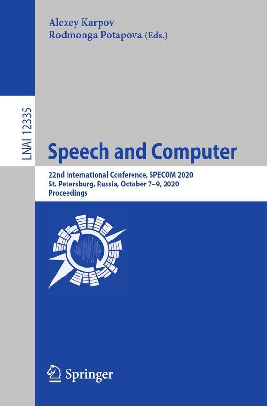 Lecture Notes in Computer Science 12335 - Speech and Computer (ebook ...