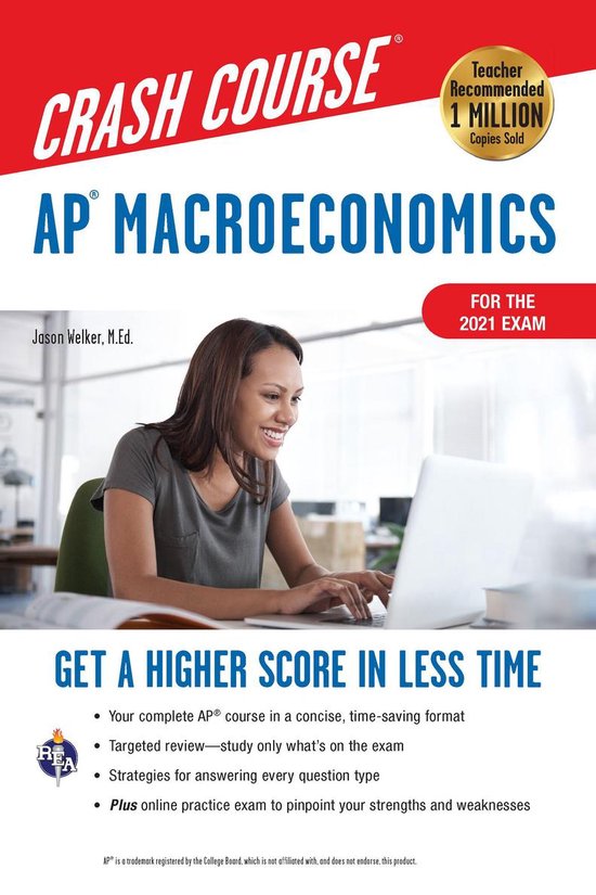 Advanced Placement (AP) Crash Course - AP® Macroeconomics Crash Course, For the 2021... | bol.com
