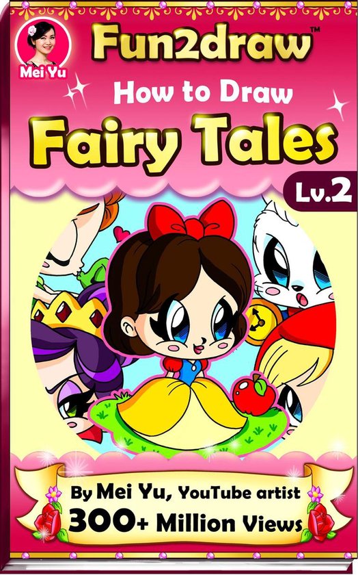 Fun2draw 11 - How to Draw Fairy Tales - Fun2draw Lv. 2 (ebook), Mei Yu ...