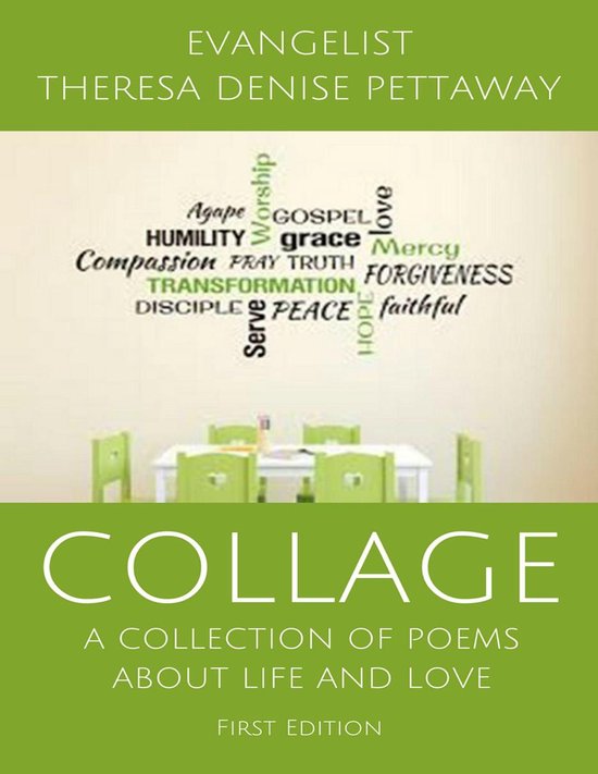 COLLAGE: A Collection of Poems About Life and Love (1st Edition) (ebook ...