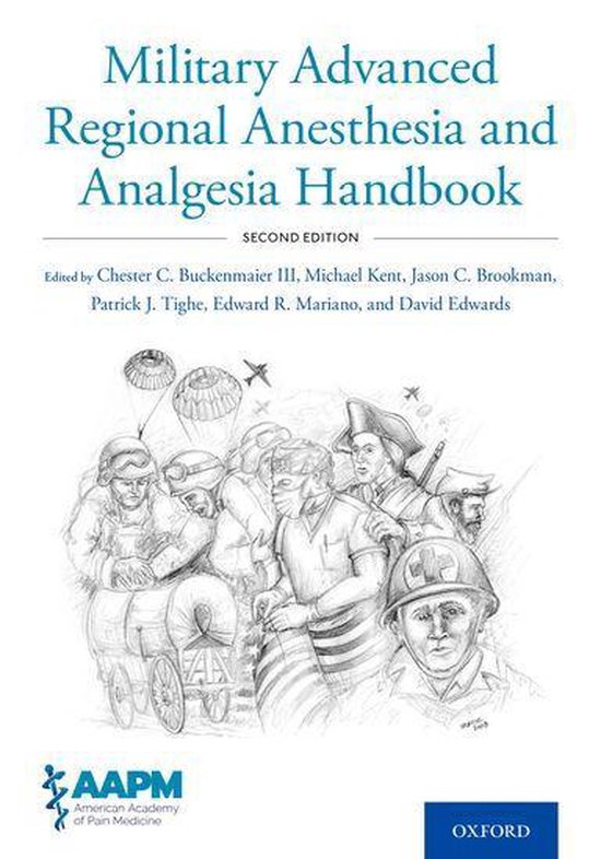 Military Advanced Regional Anesthesia and Analgesia Handbook (ebook ...