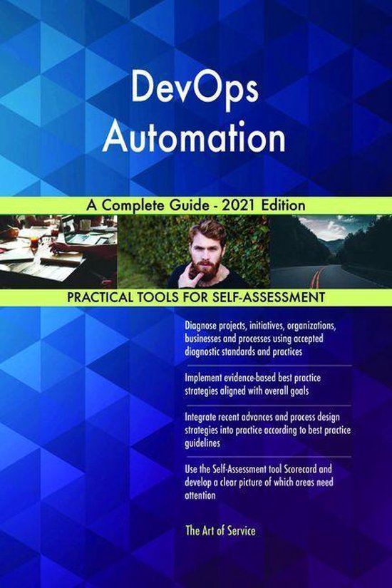 DevOps Automation A Complete Guide - 2021 Edition (ebook), Gerardus Blokdyk |... | bol