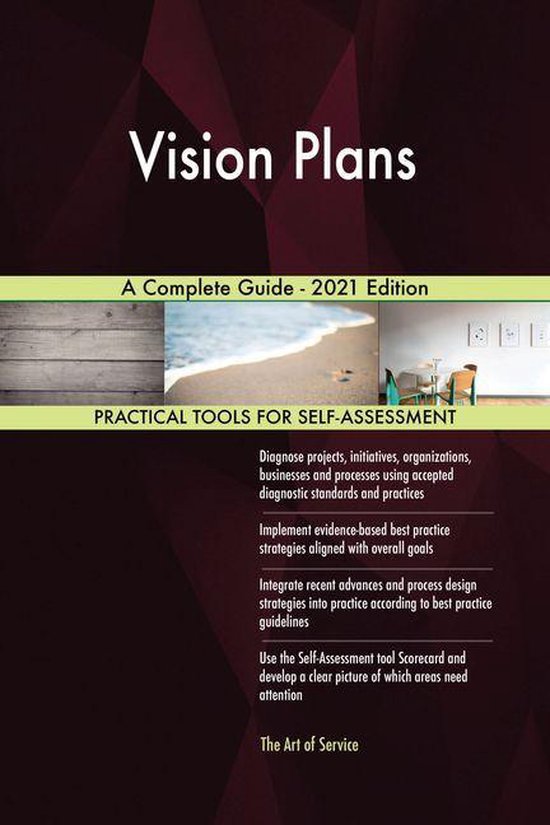 Vision Plans A Complete Guide - 2021 Edition (ebook), Gerardus Blokdyk ...