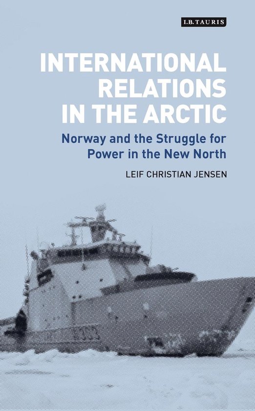 Library of Arctic Studies - International Relations in the Arctic ...