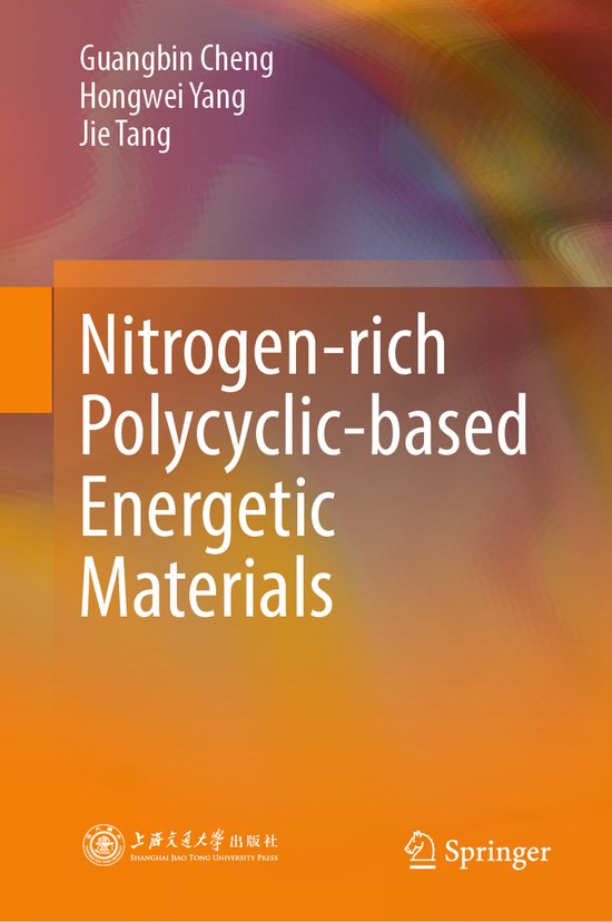 Nitrogen-Rich Polycyclic-Based Energetic Materials | 9789819734160 ...