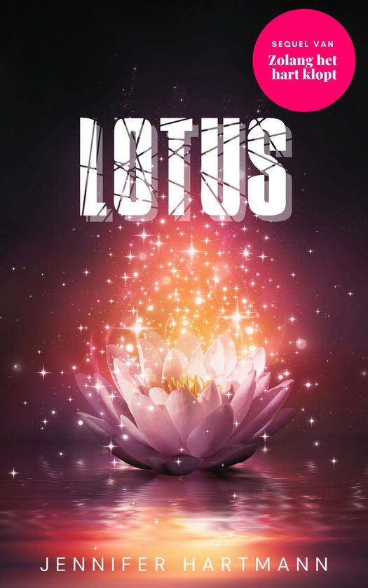 Lotus (ebook), Jennifer Hartmann | 9789464401714 | Boeken | bol
