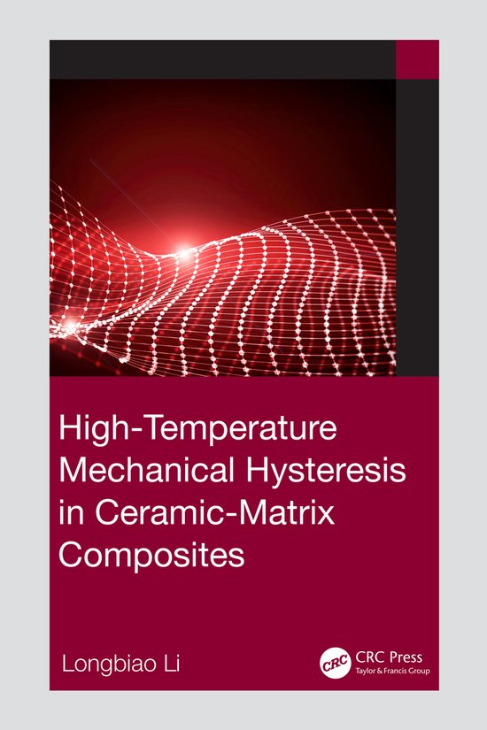 High-Temperature Mechanical Hysteresis in Ceramic-Matrix Composites ...