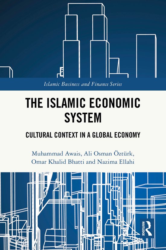 Islamic Business and Finance Series - The Islamic Economic System ...