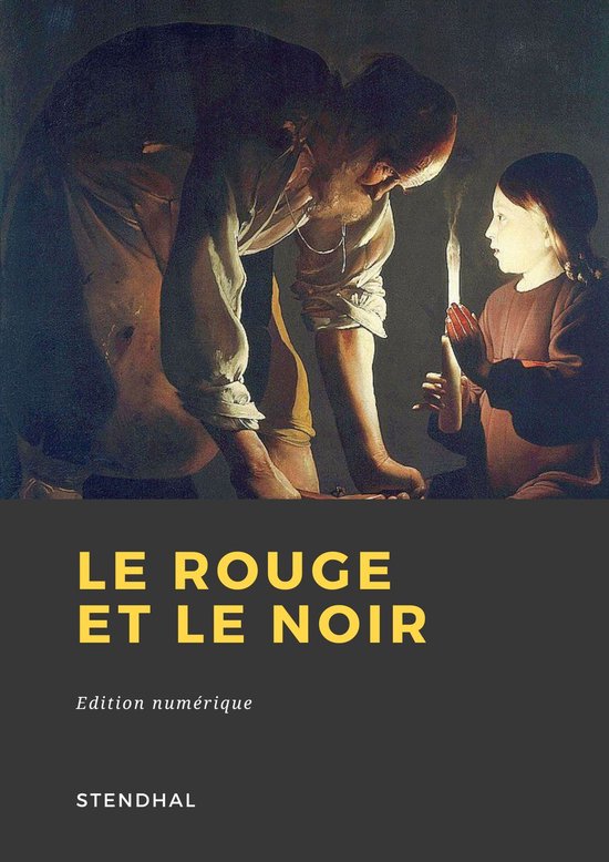 Le Rouge et le Noir (ebook), Stendhal | 9782384610488 | Boeken | bol