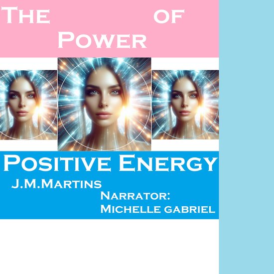 Power Of Positive Energy, The, J.M.Martins | 9798882258381 | Boeken | bol