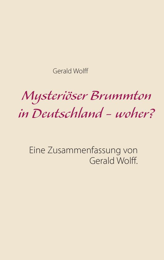 Mysteriöser Brummton in Deutschland - woher? (ebook), Gerald Wolff ...