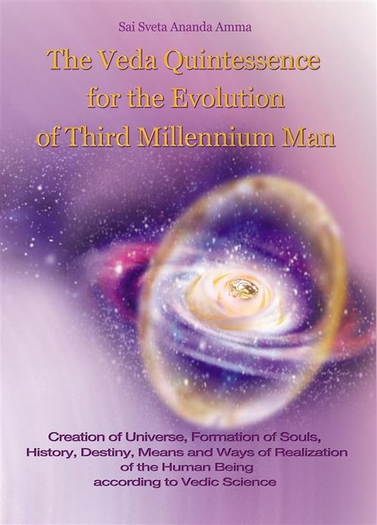 Sai Sveta Vidya ebook en 1 - The Veda Quintessence For The Evolution of ...