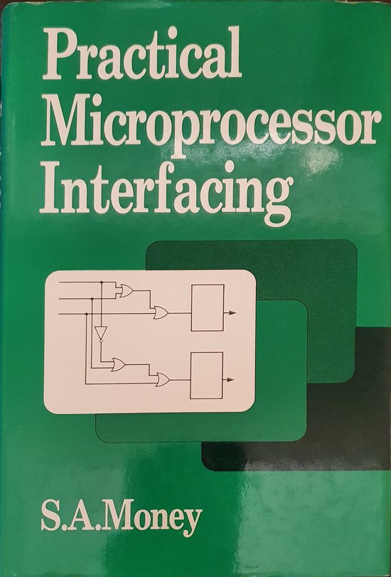 Practical Microprocessor Interfacing, S.A. Money | 9780003833294 ...