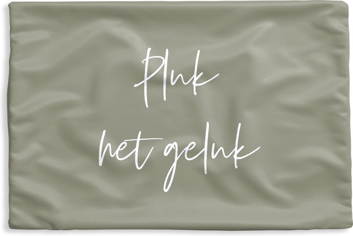 Kussenhoes 60x40 cm - Tekst - Geluk - Pluk het geluk - Quotes - Katoen ...