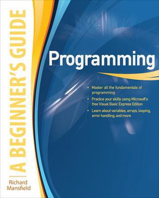 Programming A Beginner's Guide (ebook), Richard Mansfield ...