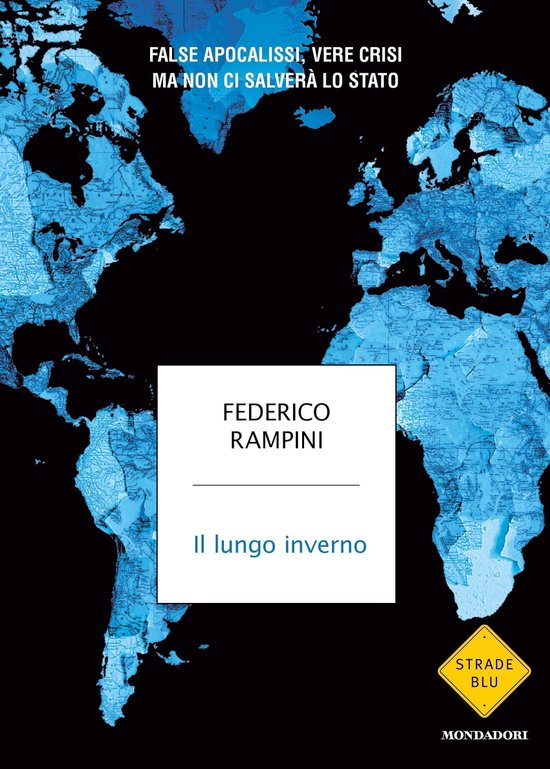 Il lungo inverno (ebook), Federico Rampini | 9788835722229 | Boeken | bol.com