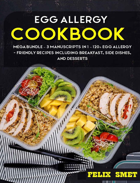 Egg Allergy Cookbook (ebook), Felix Smet | 9781005129071 | Boeken | bol.com